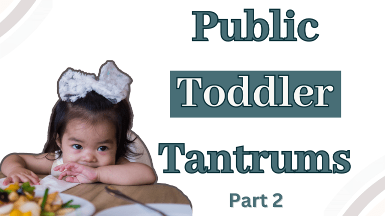 Public Tantrums Part 2: When Tantrums Come out of Nowhere – Toddler Toolkit